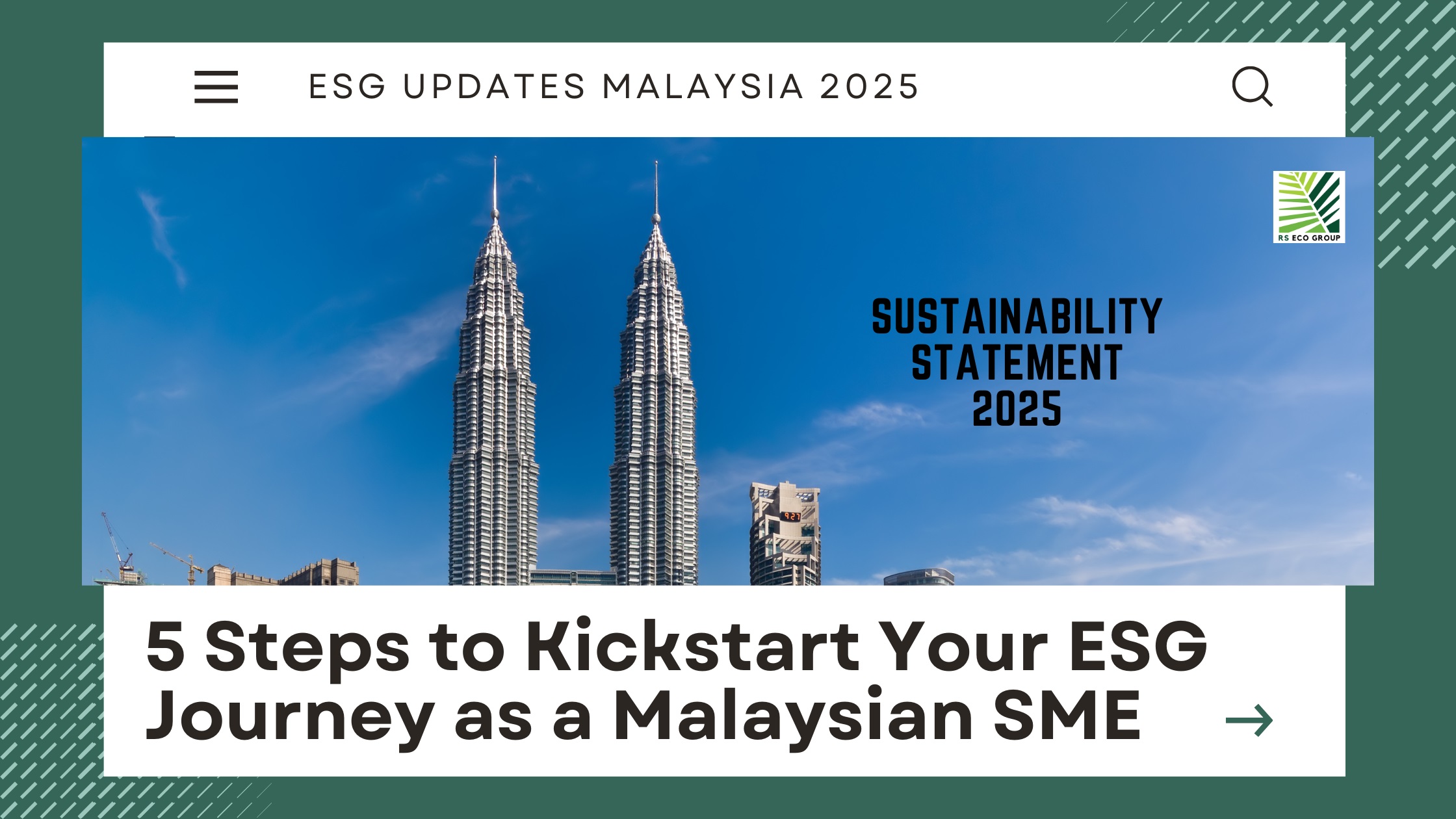 5 Steps to Kickstart Your ESG Journey as a Malaysian SME | RS Eco Group Sdn Bhd